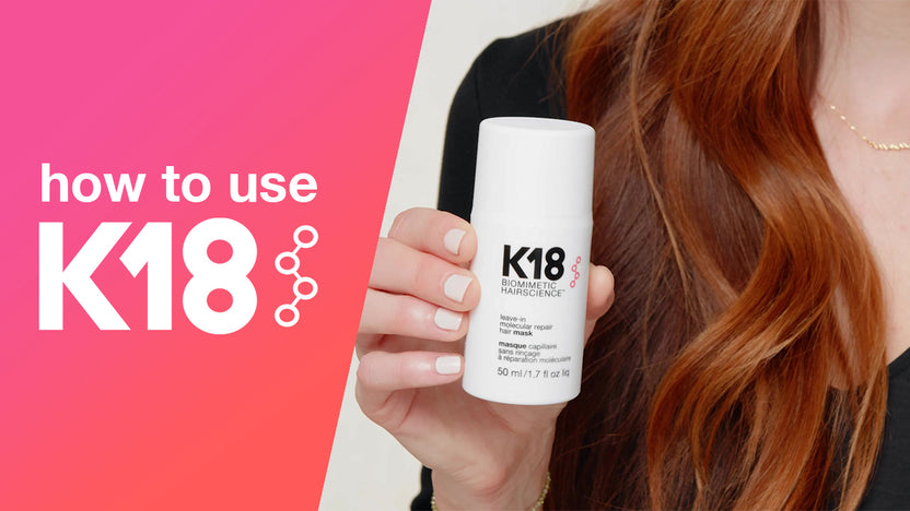 How To Use K18 | K18 Hair